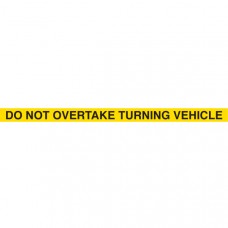DO NOT OVERTAKE TURNING VEHICLE STICKER – Truck Accessories.com